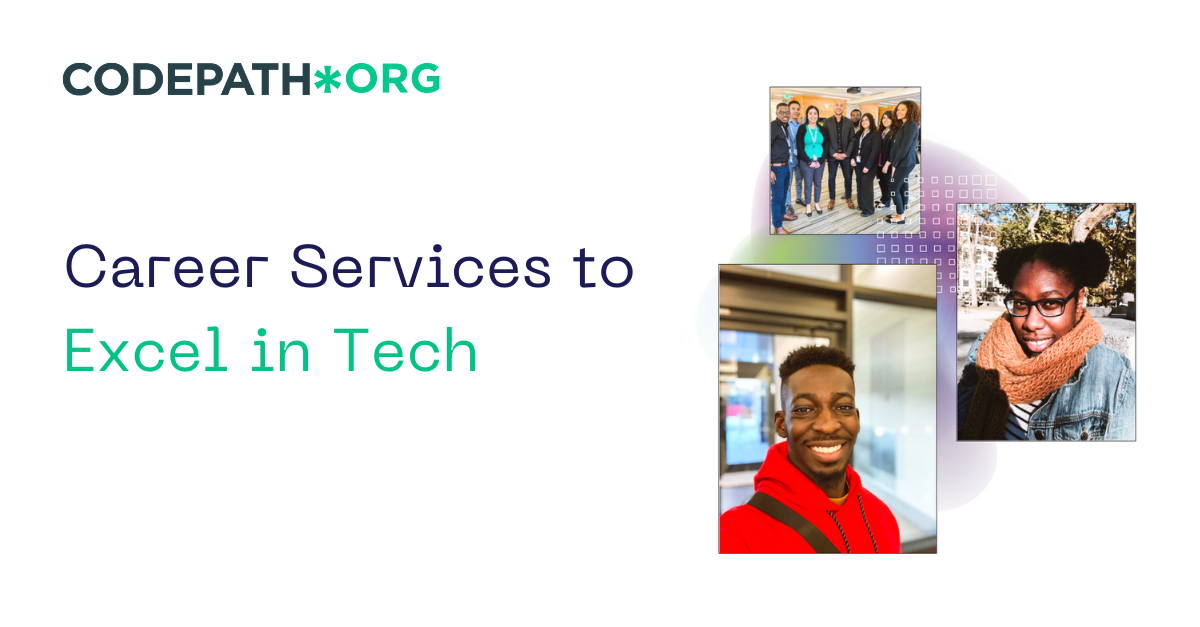 Codepath Career Services To Excel In Tech